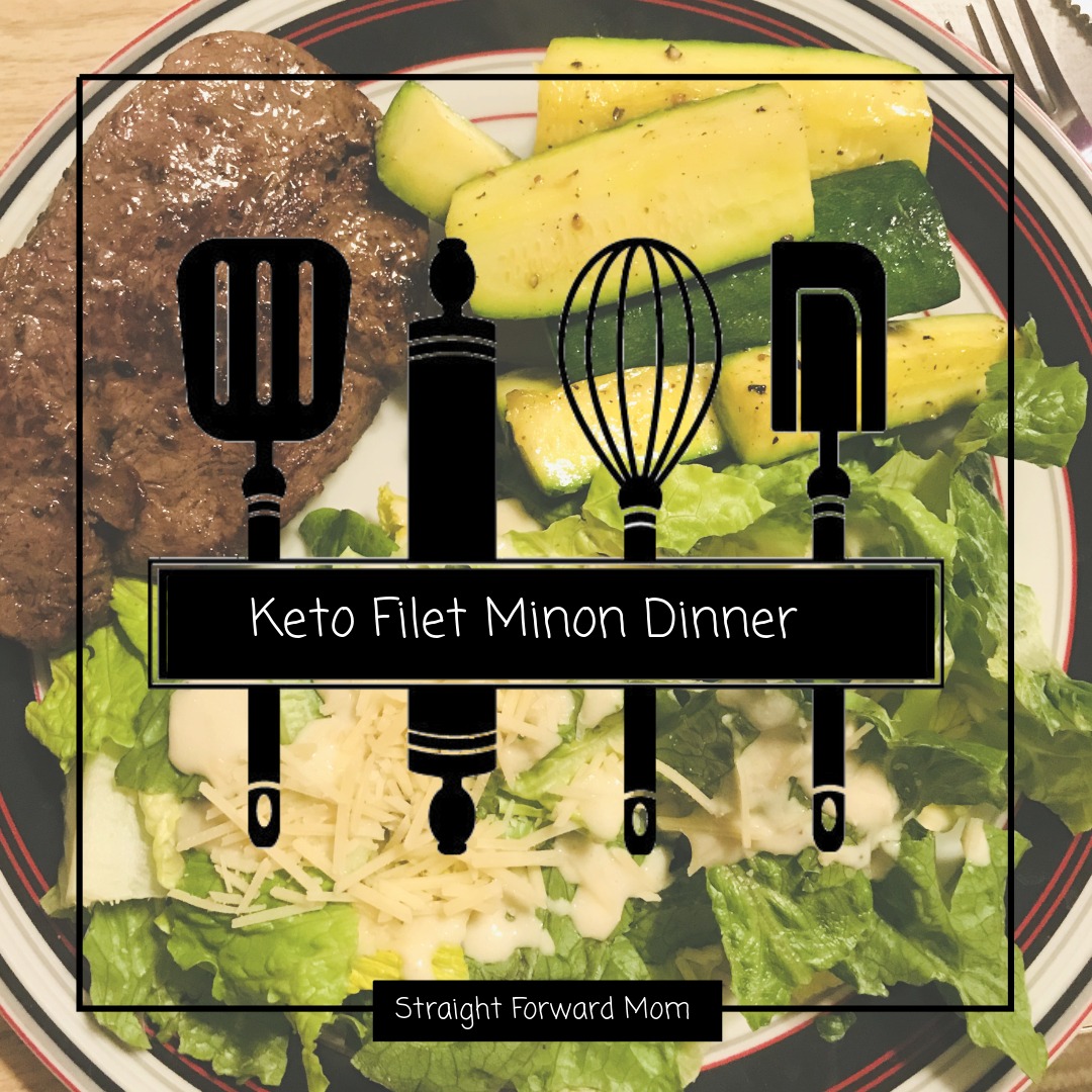 Filet Minon Keto Steak Dinner